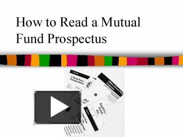 How to Read a Mutual Fund Prospectus presentation | free to view