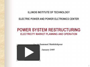 ILLINOIS INSTITUTE OF TECHNOLOGY ELECTRIC POWER AND POWER ELCTRONICS ...