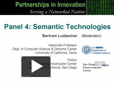 PPT – Panel 4: Semantic Technologies PowerPoint presentation | free to ...