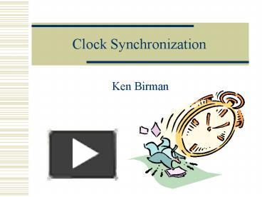 PPT – Clock Synchronization PowerPoint presentation | free to download ...