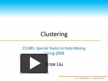 PPT – Clustering PowerPoint presentation | free to download - id ...