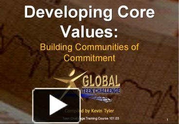 Developing Core Values: Building Communities of Commitment presentation ...