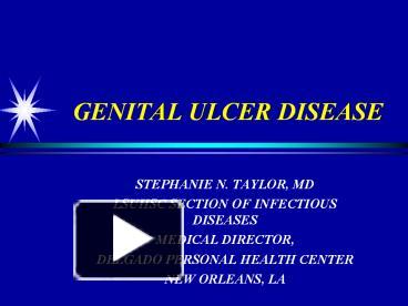 GENITAL ULCER DISEASE presentation | free to download