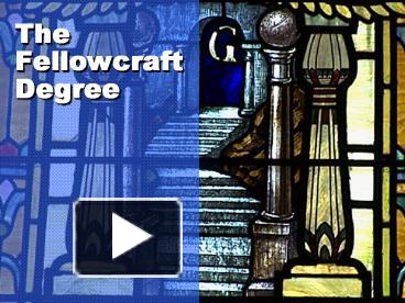 PPT – The Fellowcraft Degree PowerPoint presentation | free to view ...