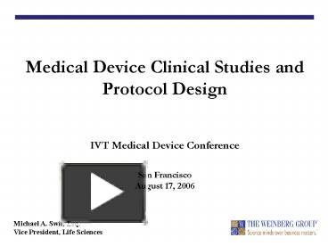 Medical Device Clinical Studies and Protocol Design presentation | free ...