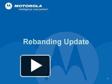 PPT – Rebanding Update PowerPoint presentation | free to view - id ...