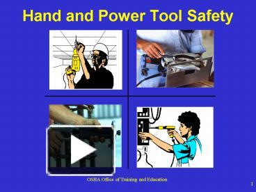 Hand and Power Tool Safety presentation | free to view