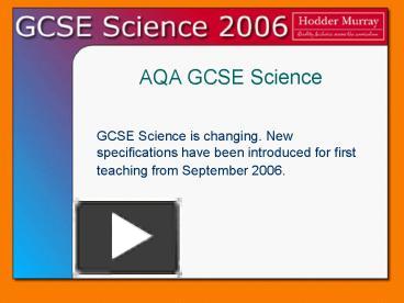 AQA GCSE Science presentation | free to view