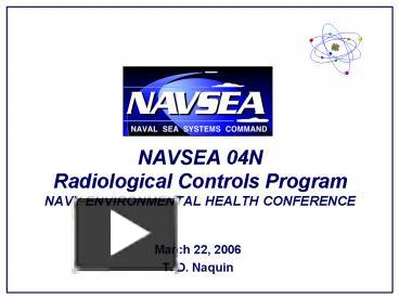 NAVSEA 04N Radiological Controls Program NAVY ENVIRONMENTAL HEALTH ...