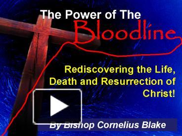 Bloodline presentation | free to view