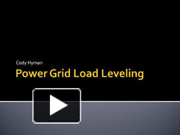 PPT – Power Grid Load Leveling PowerPoint presentation | free to ...