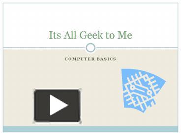 PPT – Computer Basics PowerPoint presentation | free to view - id ...