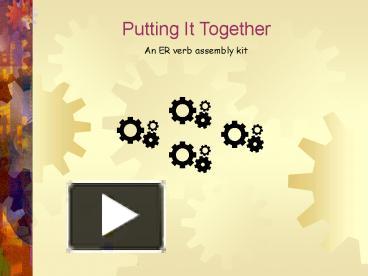 PPT – Putting It Together PowerPoint presentation | free to download ...