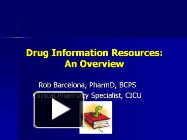 Drug Information Resources: An Overview presentation | free to download