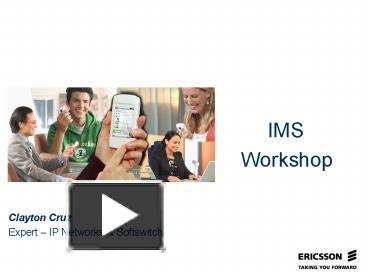 PPT – IMS PowerPoint presentation | free to view - id: 4423c9-Y2QyZ