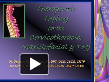 Therapeutic Taping for the Cervicothoracic, Maxillofacial presentation ...