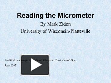 Reading the Micrometer presentation | free to view