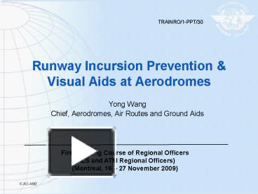 Runway Incursion Prevention presentation | free to view