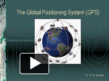 PPT – The Global Positioning System GPS PowerPoint presentation | free ...