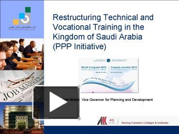 PPT – Restructuring Technical and Vocational Training in the Kingdom of ...