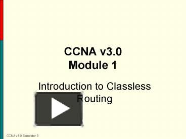 CCNA v3.0 Module 1 presentation | free to view