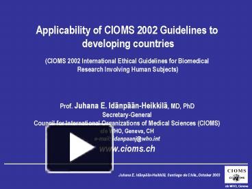 PPT – Applicability of CIOMS 2002 Guidelines to developing countries ...