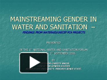MAINSTREAMING GENDER IN WATER AND SANITATION presentation | free to view