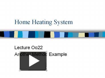 PPT – Home Heating System PowerPoint presentation | free to download ...