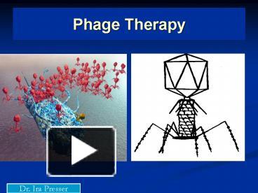 Phage Therapy presentation | free to view