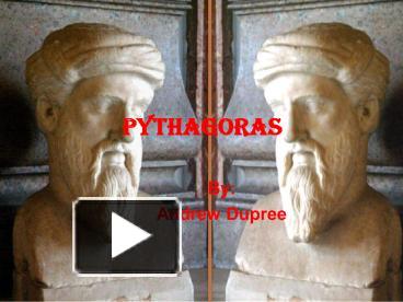 PPT – Pythagoras PowerPoint presentation | free to view - id: 4488b5-YzI5M