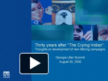 Thirty years after The Crying Indian: Thoughts on development of new ...