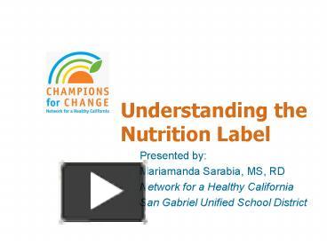 Understanding the Nutrition Label presentation | free to download