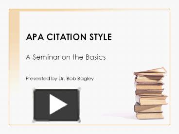 APA CITATION STYLE A Seminar on the Basics presentation | free to download