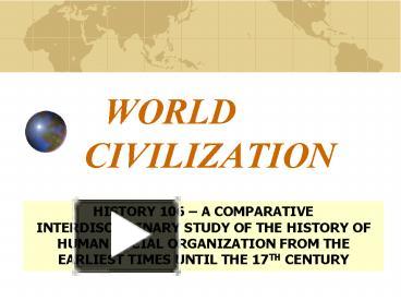 WORLD CIVILIZATION presentation | free to download