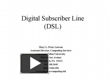 PPT – Digital Subscriber Line (DSL) PowerPoint presentation | free to ...