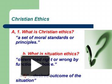 Christian Ethics presentation | free to download