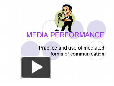 MEDIA PERFORMANCE presentation | free to download