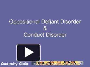 Oppositional Defiant Disorder presentation | free to view