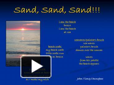 PPT – Sand, Sand, Sand!!! PowerPoint presentation | free to view - id ...