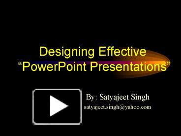 PPT – Designing Effective PowerPoint presentation | free to download ...
