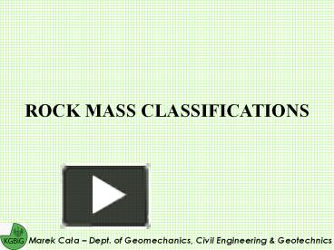 ROCK MASS CLASSIFICATIONS presentation | free to download