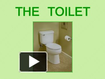 THE TOILET presentation | free to view