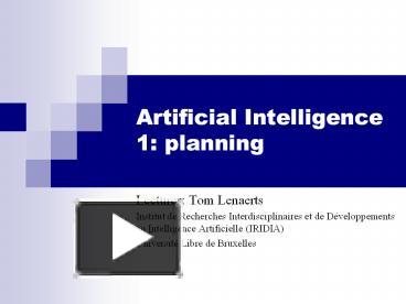 Artificial Intelligence 1: planning presentation | free to download