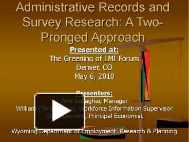 PPT – Administrative Records and Survey Research: A Two-Pronged ...