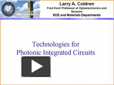 Technologies for Photonic Integrated Circuits presentation | free to view