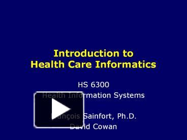 Introduction to Health Care Informatics presentation | free to download