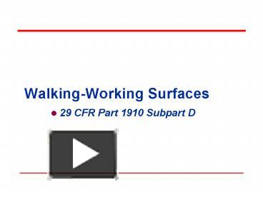 29 CFR Part 1910 Subpart D presentation | free to view
