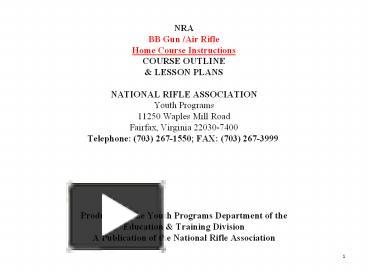 PPT – NRA BB Gun /Air Rifle Home Course Instructions COURSE OUTLINE ...