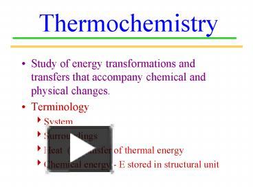 PPT – Thermochemistry PowerPoint presentation | free to download - id ...