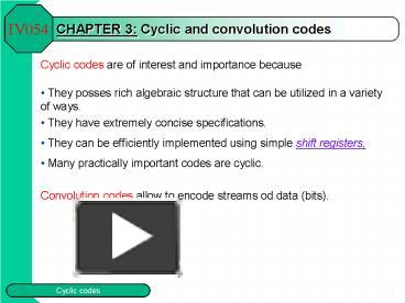 PPT – CHAPTER 3: Cyclic and convolution codes PowerPoint presentation ...
